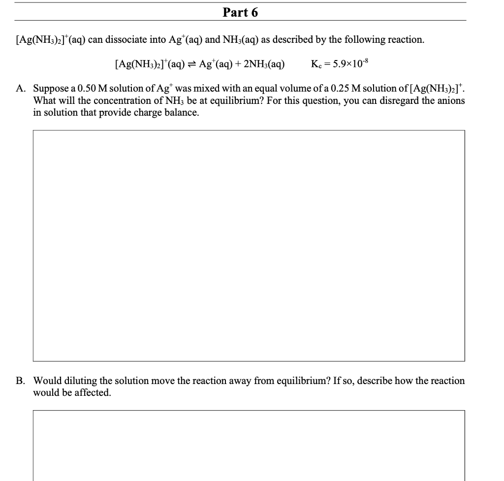 Solved Ag(NH3)2]+(aq) can dissociate into Ag+(aq) and | Chegg.com