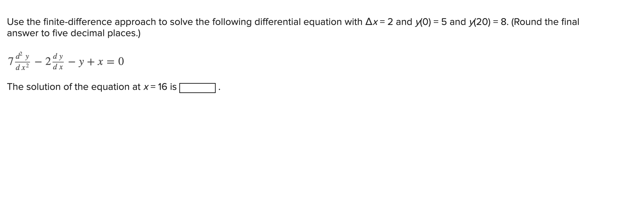 Solved Use the finite-difference approach to solve the | Chegg.com