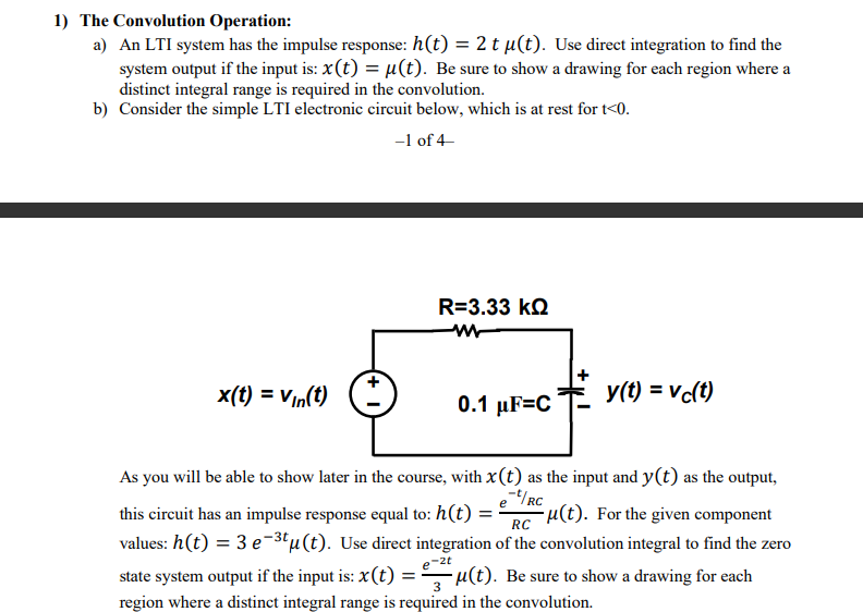 Solved 1) The Convolution Operation: a) An LTI system has | Chegg.com