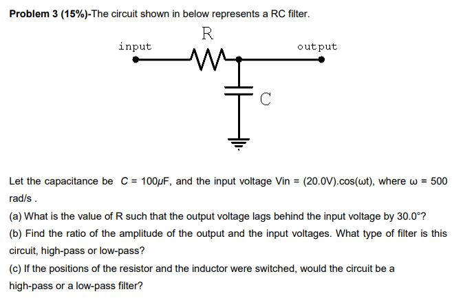 Solved Problem 3 (15%)-The circuit shown in below represents | Chegg.com