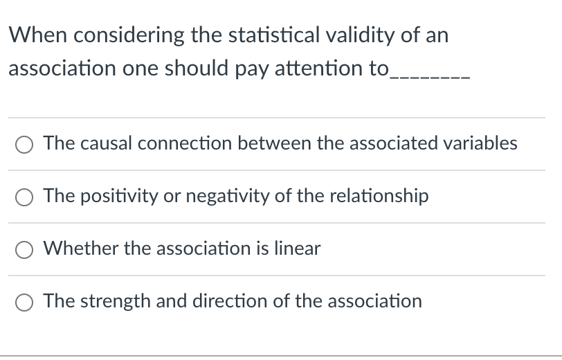 Solved When considering the statistical validity of an | Chegg.com