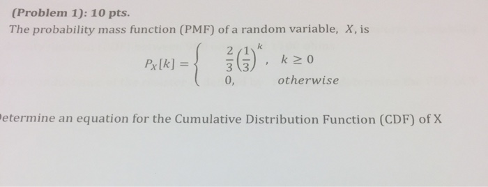 Solved The probability mass function (PMF) of a random | Chegg.com