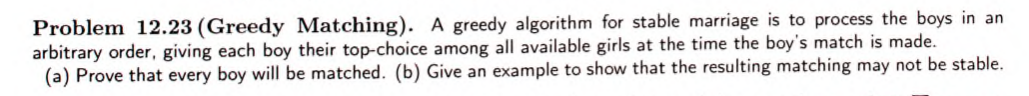 Solved Problem 12.23 (Greedy Matching). A greedy algorithm | Chegg.com