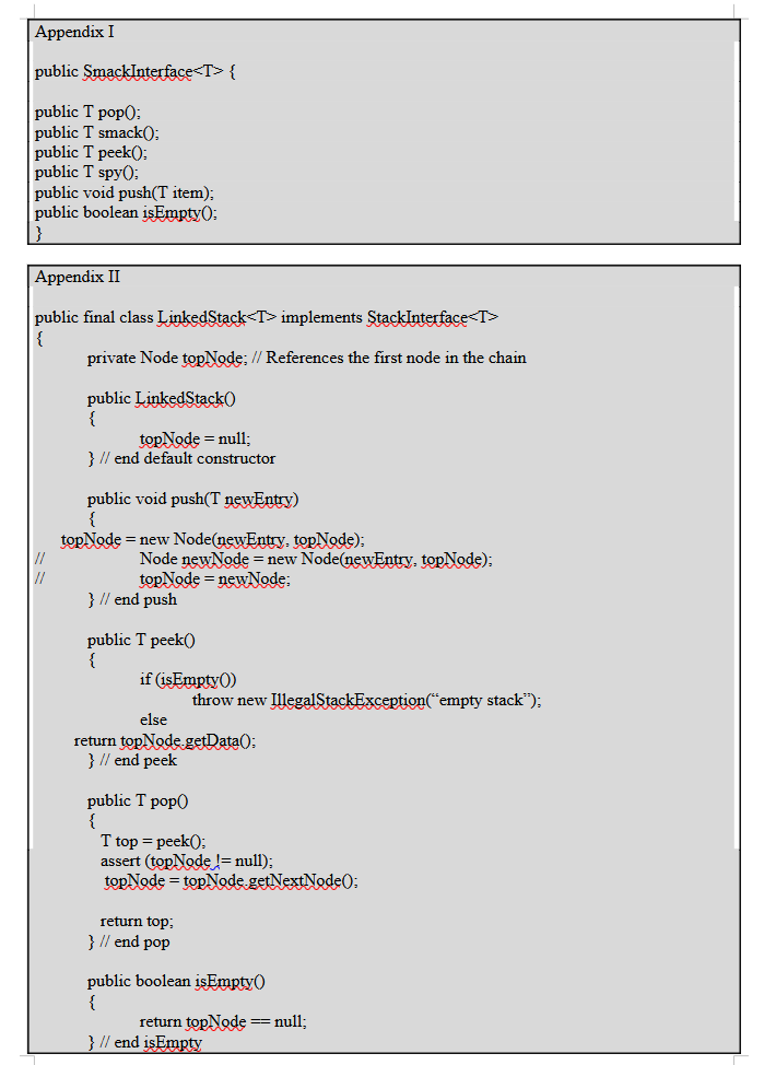 Solved A smack ADT is simply a normal stack with additional | Chegg.com