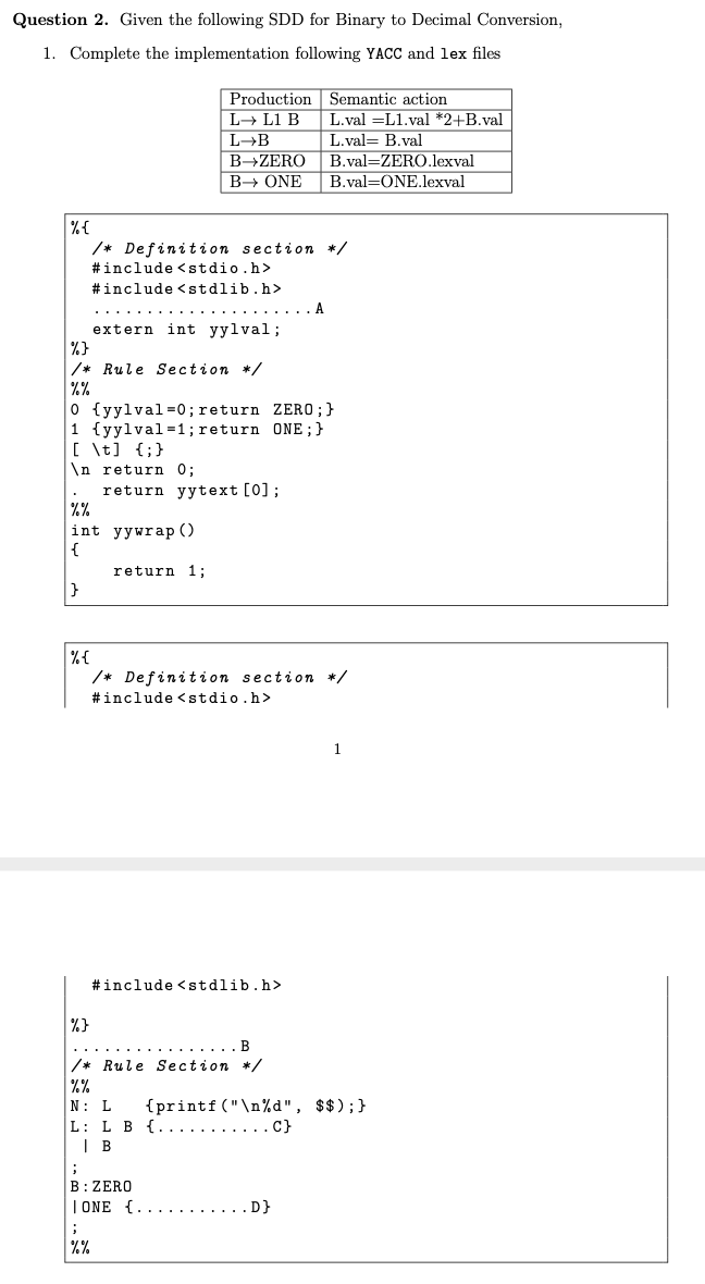 Solved Question 2. Given the following SDD for Binary to | Chegg.com