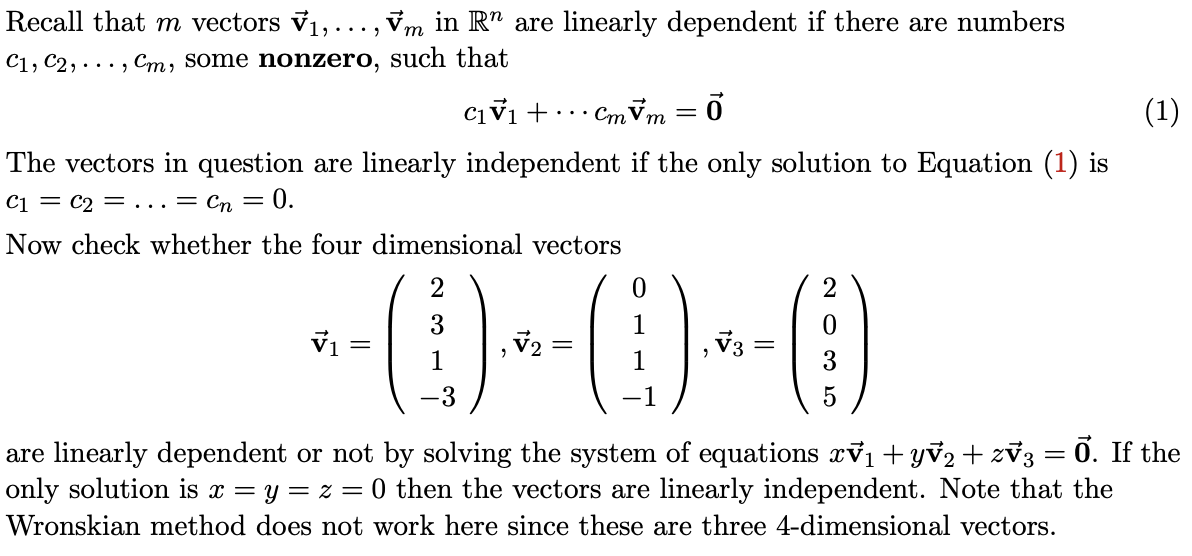 Solved т Recall that m vectors V1,..., Vm in R™ are linearly | Chegg.com