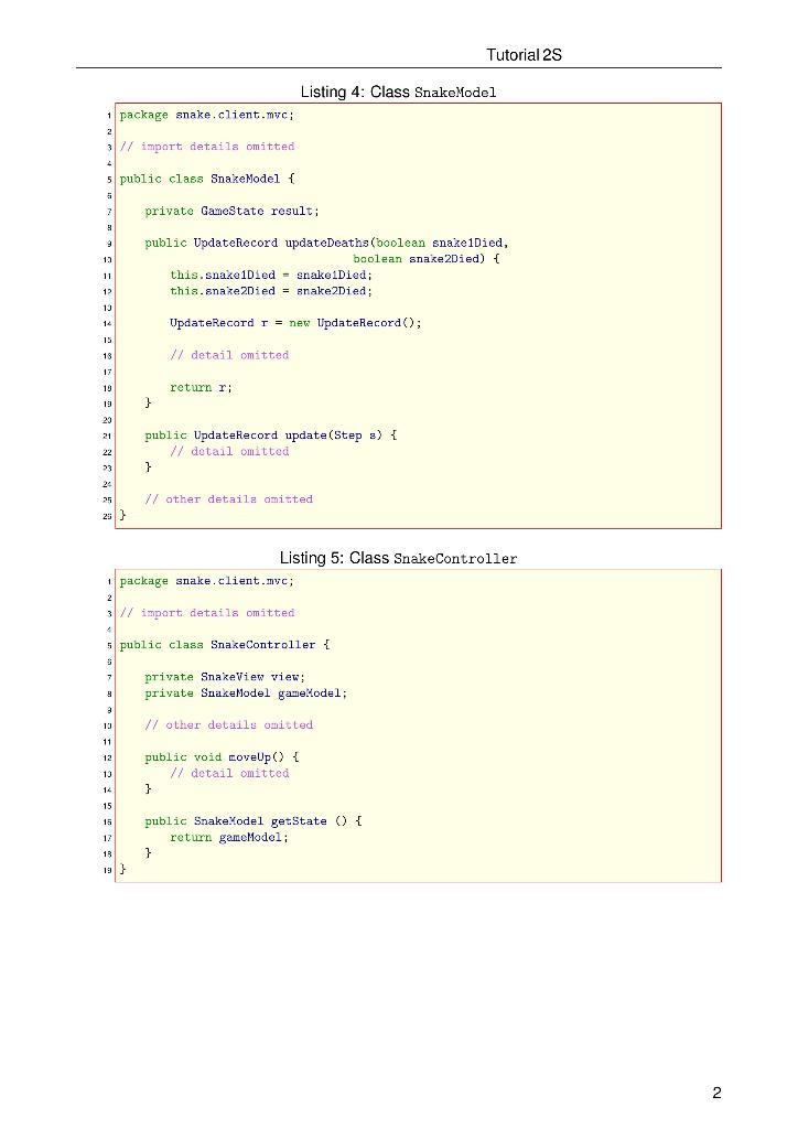 Consider the classes in packages snake.client.mvc, | Chegg.com