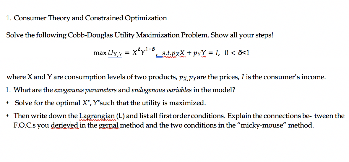 Solved 1. Consumer Theory and Constrained Optimization Solve | Chegg.com