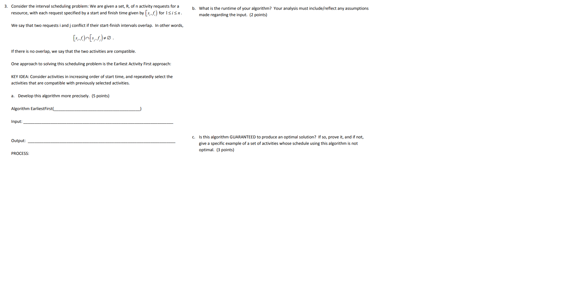 Solved 3 Consider The Interval Scheduling Problem We Are
