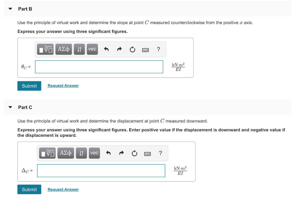 Solved Part B Use the principle of virtual work and | Chegg.com