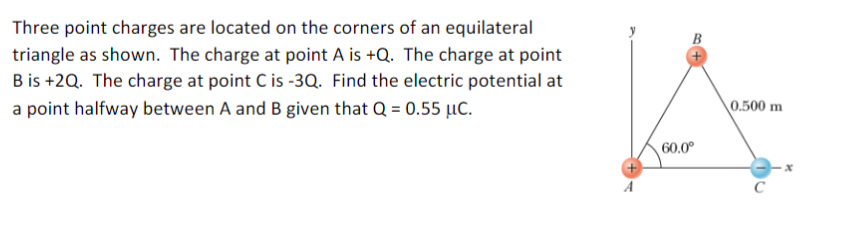 Solved B Three point charges are located on the corners of | Chegg.com