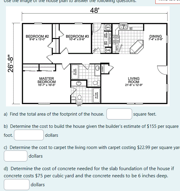 Solved a) Find the total area of the footprint of the house. | Chegg.com
