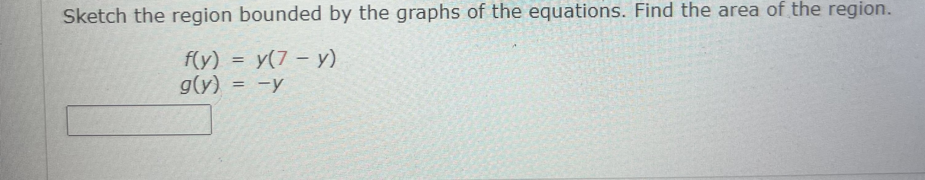 Solved Sketch the region bounded by the graphs of the | Chegg.com