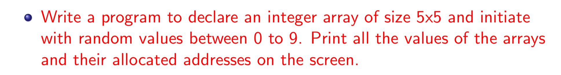 Solved • Write a program to declare an integer array of size | Chegg.com