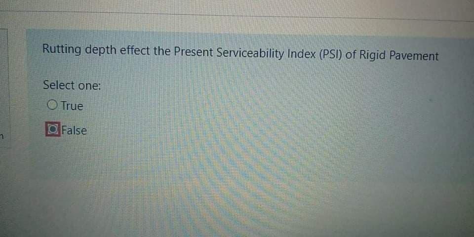 Solved Rutting depth effect the Present Serviceability Index | Chegg.com