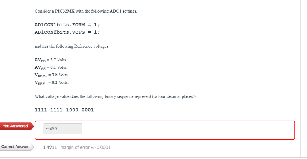 Solved Consider a PIC32MX with the following ADC1 settings, | Chegg.com