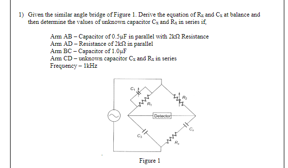 Solved 1) Given the similar angle bridge of Figure 1. Derive | Chegg.com