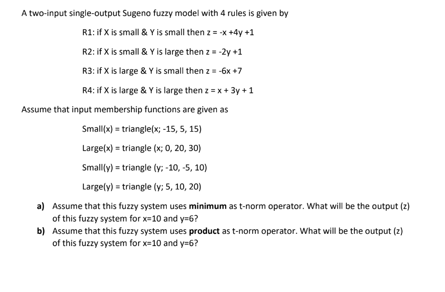 Solved A two-input single-output Sugeno fuzzy model with 4 | Chegg.com