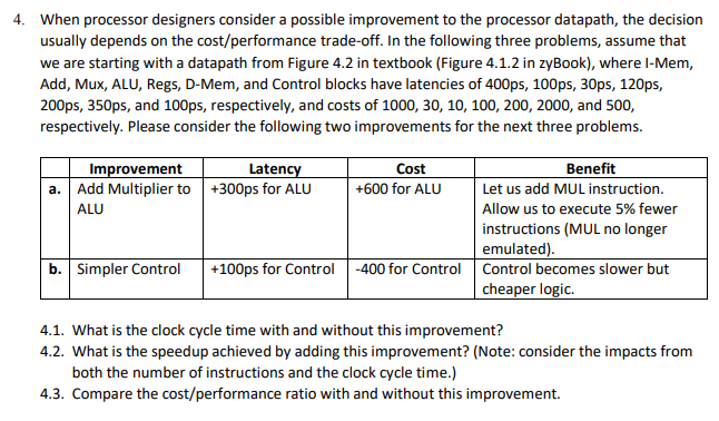 Solved 4. When processor designers consider a possible | Chegg.com