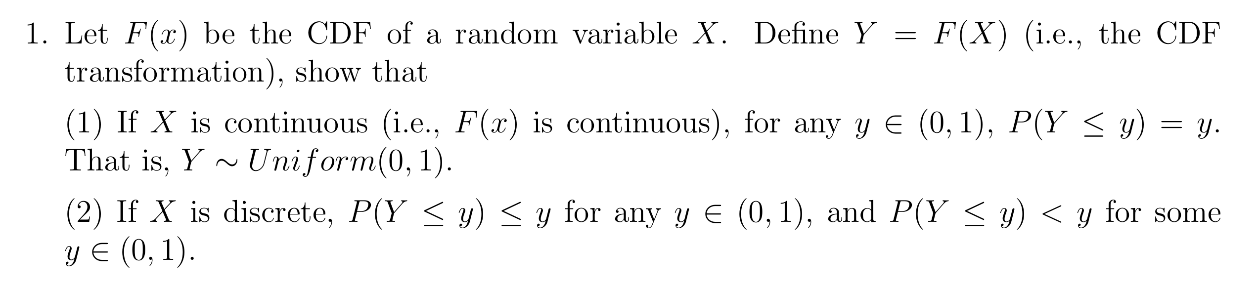 Solved = 1. Let F(x) be the CDF of a random variable X. | Chegg.com