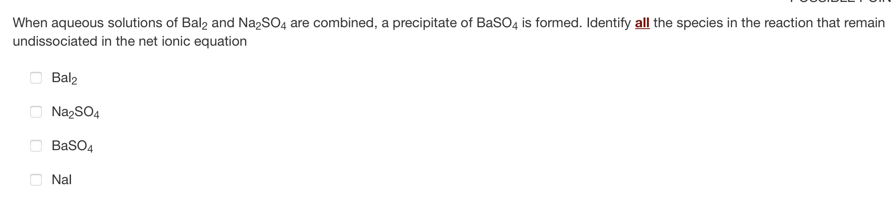 Solved When aqueous solutions of Bal2 and Na2SO4 are | Chegg.com