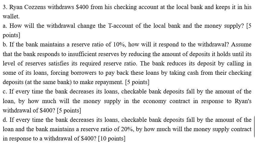 Solved 3. Ryan Cozzens withdraws $400 from his checking | Chegg.com