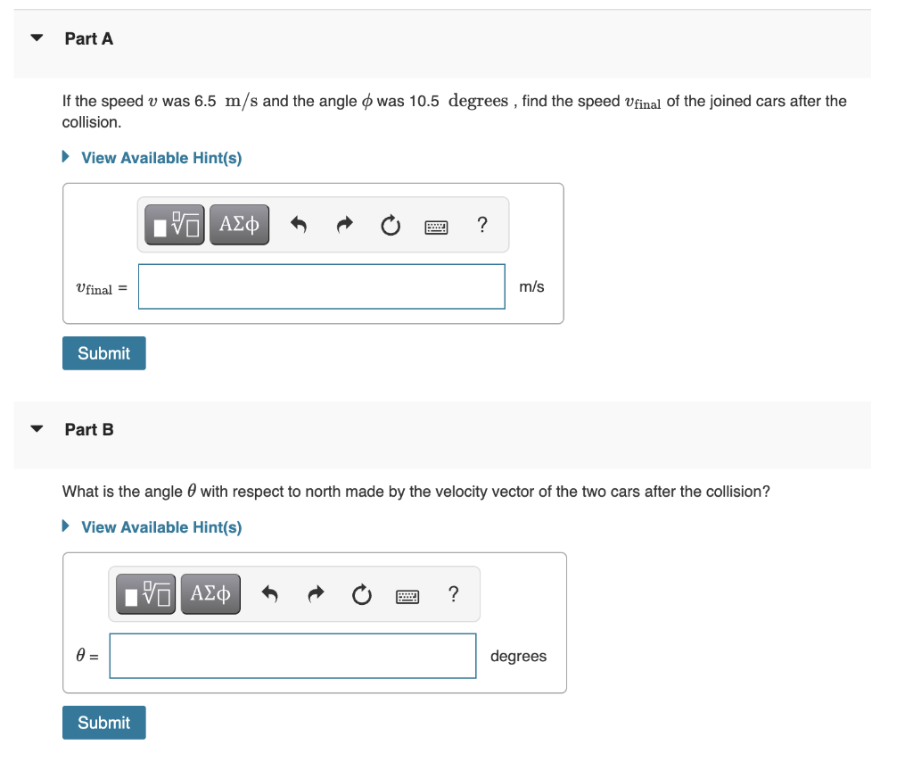 Solved Two cars, both of mass m, collide and stick together. | Chegg.com