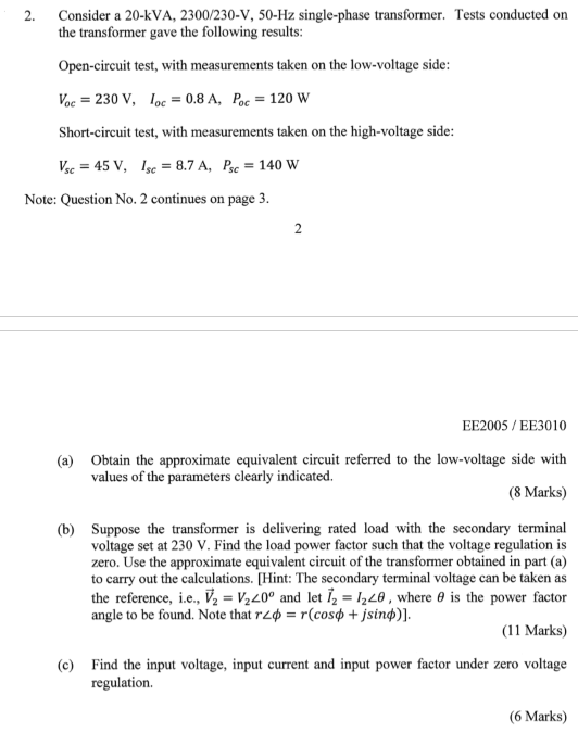 Solved 2. Consider a 20−kVA,2300/230−V,50−Hz single-phase | Chegg.com
