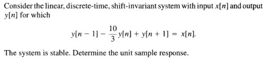 Solved Consider the linear, discrete-time, shift-invariant | Chegg.com