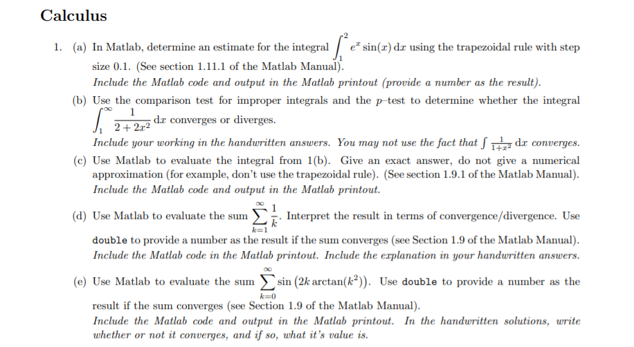 Solved Calculus 1. (a) In Matlab, determine an estimate for | Chegg.com