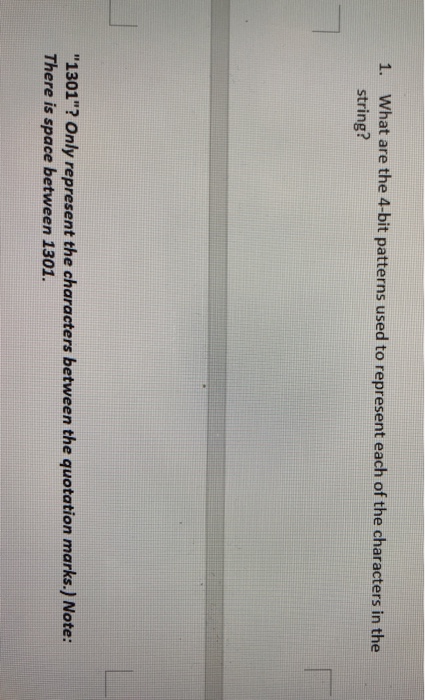 Solved What are the 4-bit patterns used to represent each of | Chegg.com