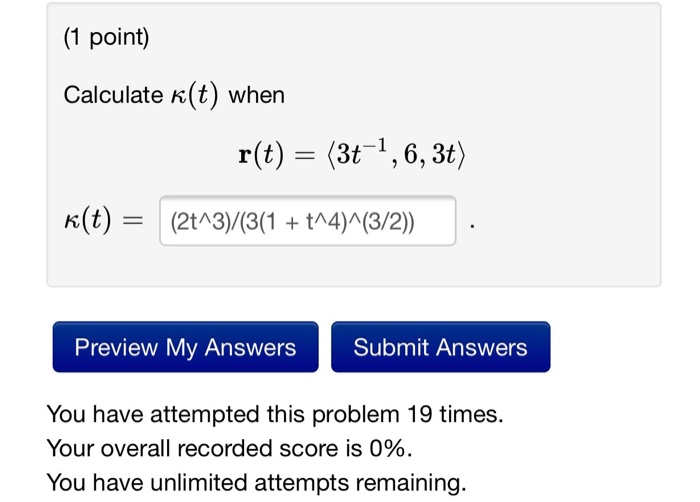Solved (1 point) Calculate K (t) when r (t) (3t 1, 6, 3t) | Chegg.com