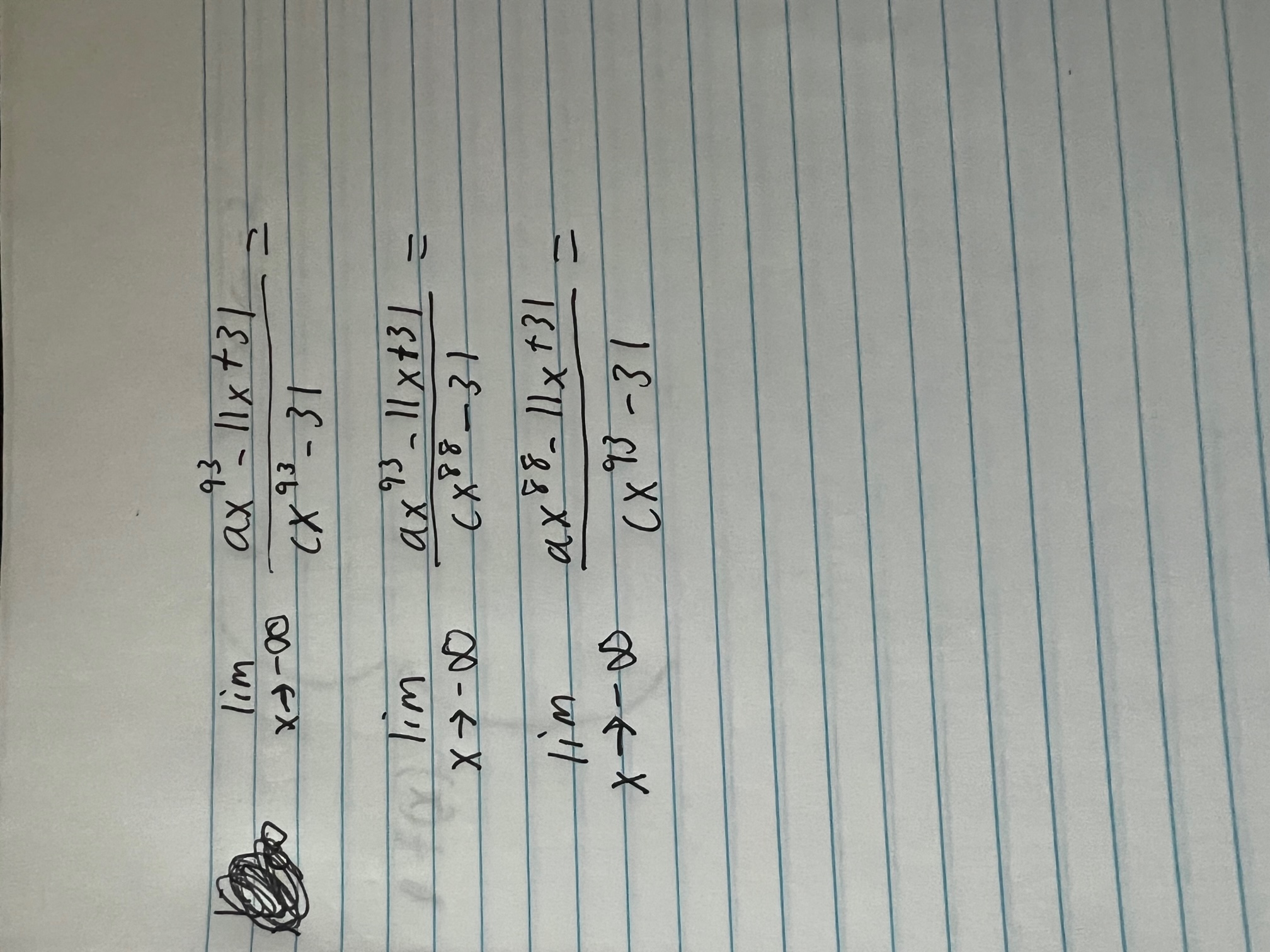 Solved limx→−∞(x93−31ax93−11x+31=limx→−∞(x88−3)ax93−11x+3)=l | Chegg.com