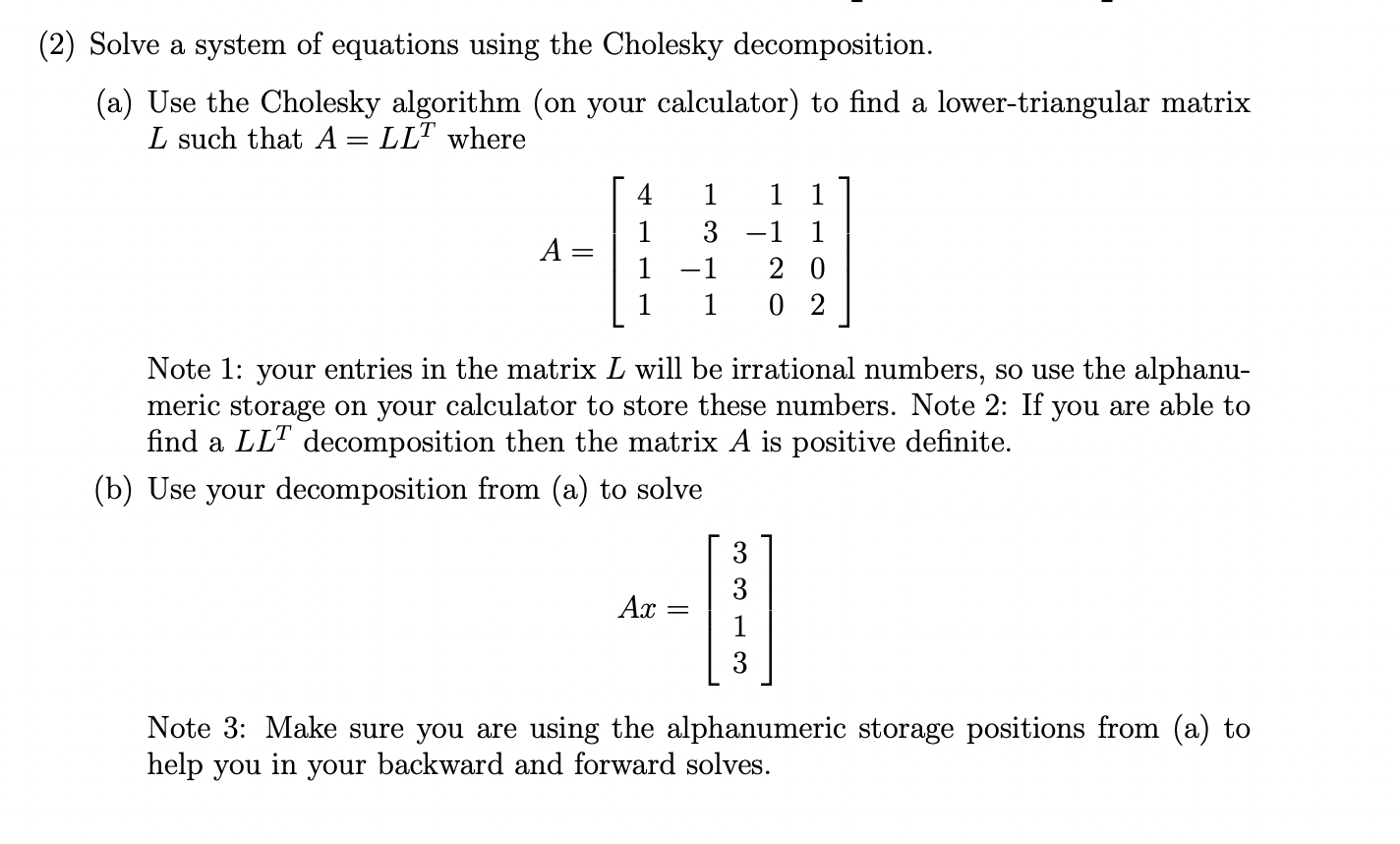 Solved (2) Solve a system of equations using the Cholesky | Chegg.com