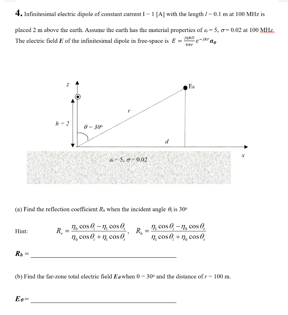 Solved 4. Infinitesimal electric dipole of constant current | Chegg.com