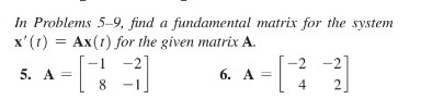 Solved In Problems 5-9, find a fundamental matrix for the | Chegg.com
