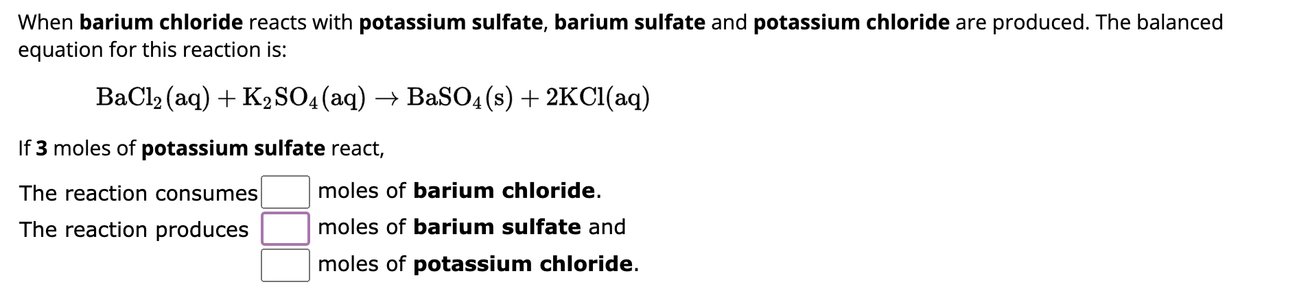 Solved When barium chloride reacts with potassium sulfate, | Chegg.com