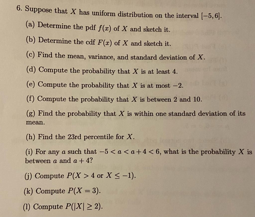 Solved 6. Suppose that X has uniform distribution on the | Chegg.com