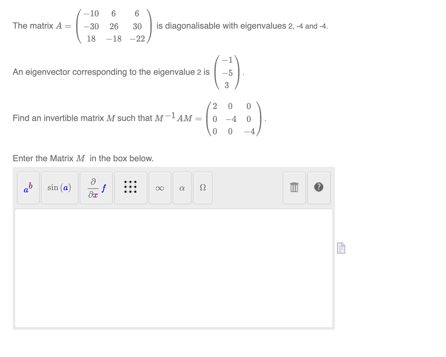 Solved The matrix A=([-10,6,6],[-30,26,30],[18,-18,-22]) ﻿is | Chegg.com