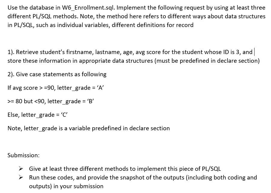 W6_Enrollment.sql is below- --CREATE SCHEMA | Chegg.com