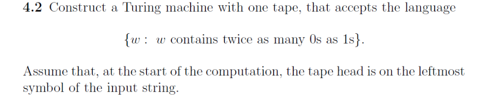 Solved 42 Construct A Turing Machine With One Tape That