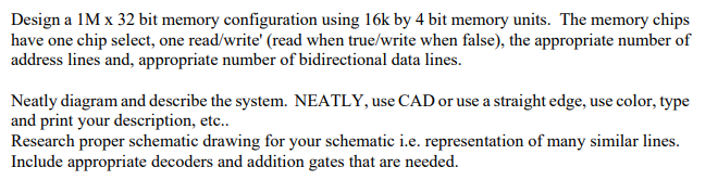 Solved Design a IM x 32 bit memory configuration using 16k | Chegg.com