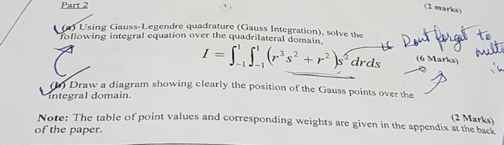 Solved 2 marks) Part 2 Using Gauss-Legendre quadrature | Chegg.com