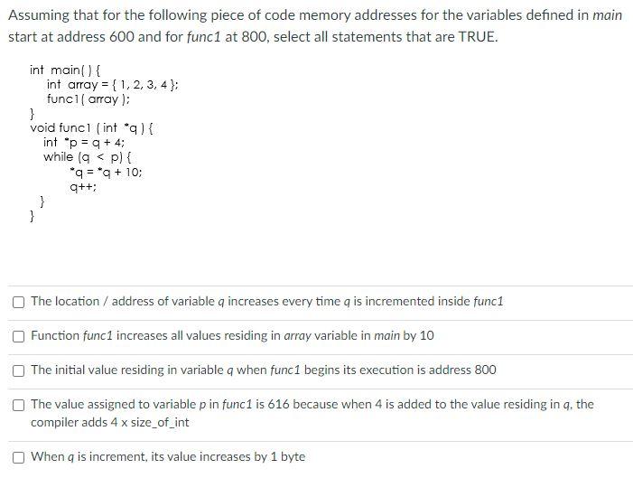Solved Assuming that for the following piece of code memory | Chegg.com