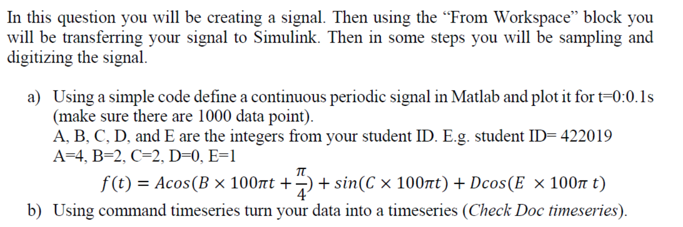 Solved In this question you will be creating a signal. Then | Chegg.com