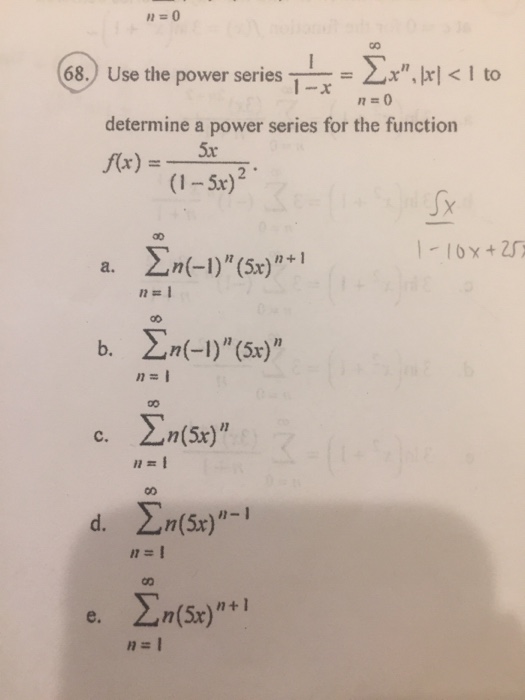 Solved Use the power series 1 1 x sigma n 1 infinity x n Chegg