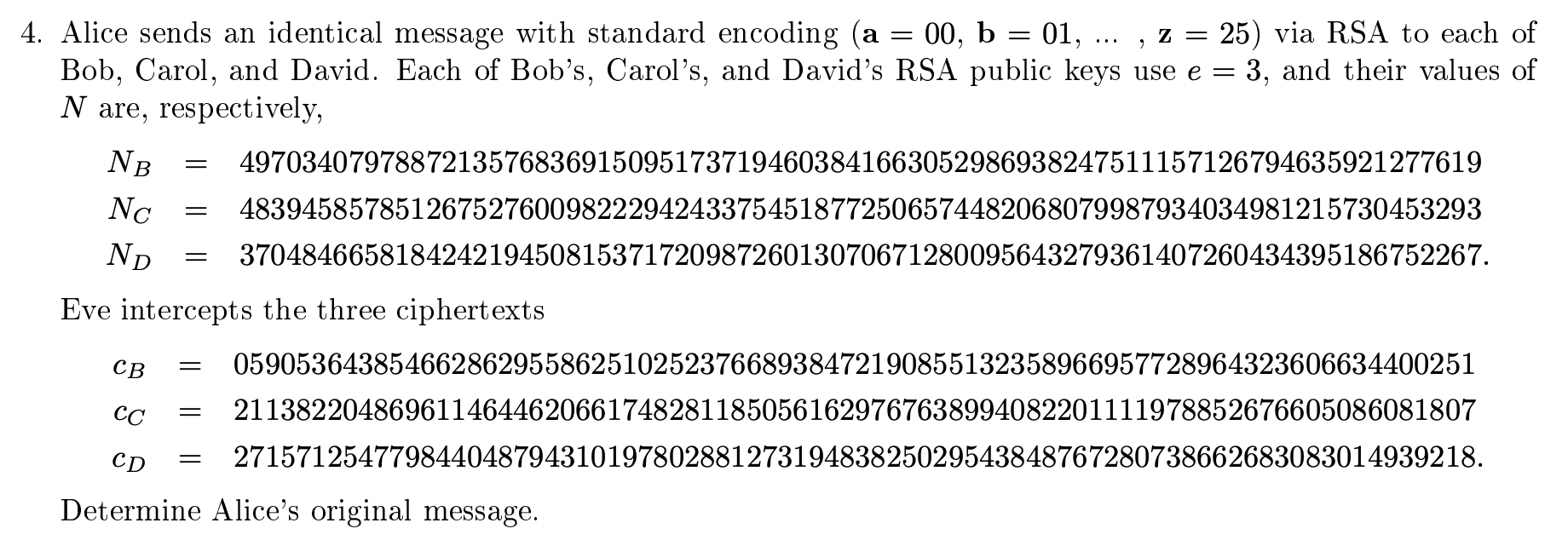 Solved 4. Alice sends an identical message with standard | Chegg.com