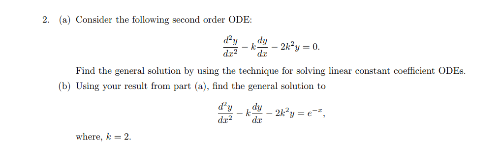 Solved 2. (a) Consider the following second order ODE: | Chegg.com