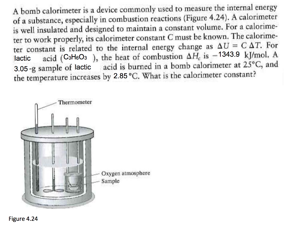 Solved A bomb calorimeter is a device commonly used to | Chegg.com