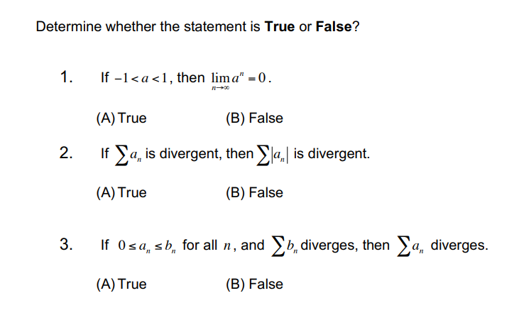 Solved Determine whether the statement is True or False? 1. | Chegg.com